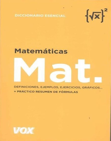 MATEMATICAS DICCIONARIO ESENCIAL – Grupal Distribuidora